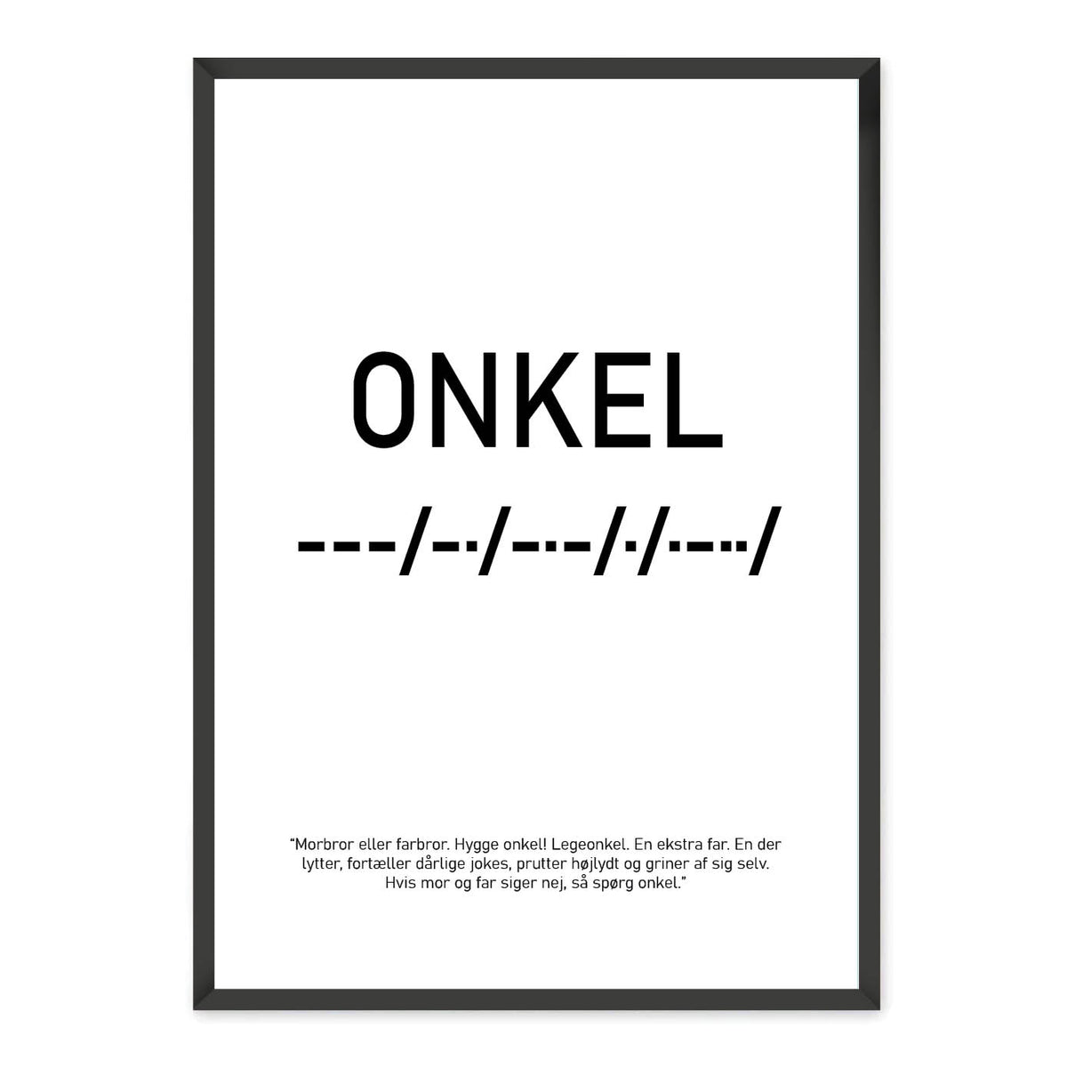 Onkel plakat - den perfekte personlige gave – Homedec.dk
